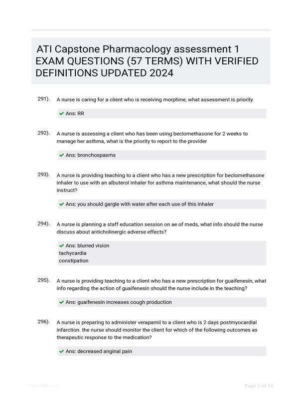 ATI Capstone Pharmacology Assessment 1 EXAM QUESTIONS (57 TERMS) WITH ... ATI Capstone Pharmacology Assessment 1 EXAM QUESTIONS (57 TERMS) WITH ...