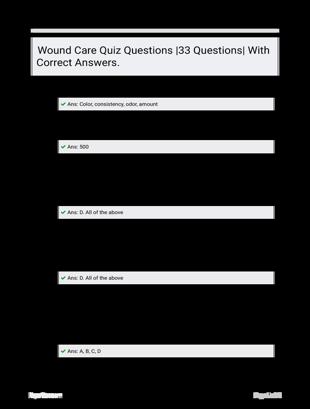Wound Care Quiz Questions |33 Questions| With Correct Answers.