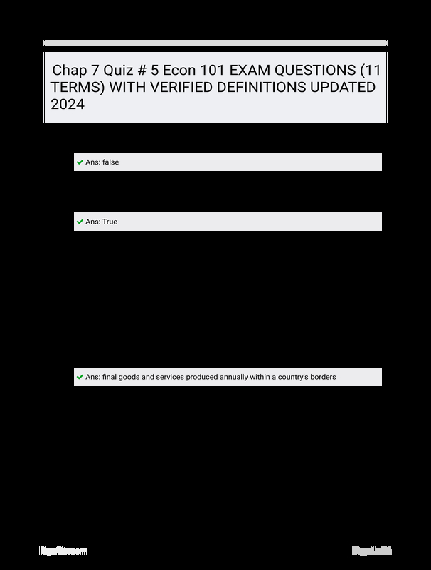 Chap 7 Quiz # 5 Econ 101 EXAM QUESTIONS (11 TERMS) WITH VERIFIED DEFINITIONS UPDATED 2024